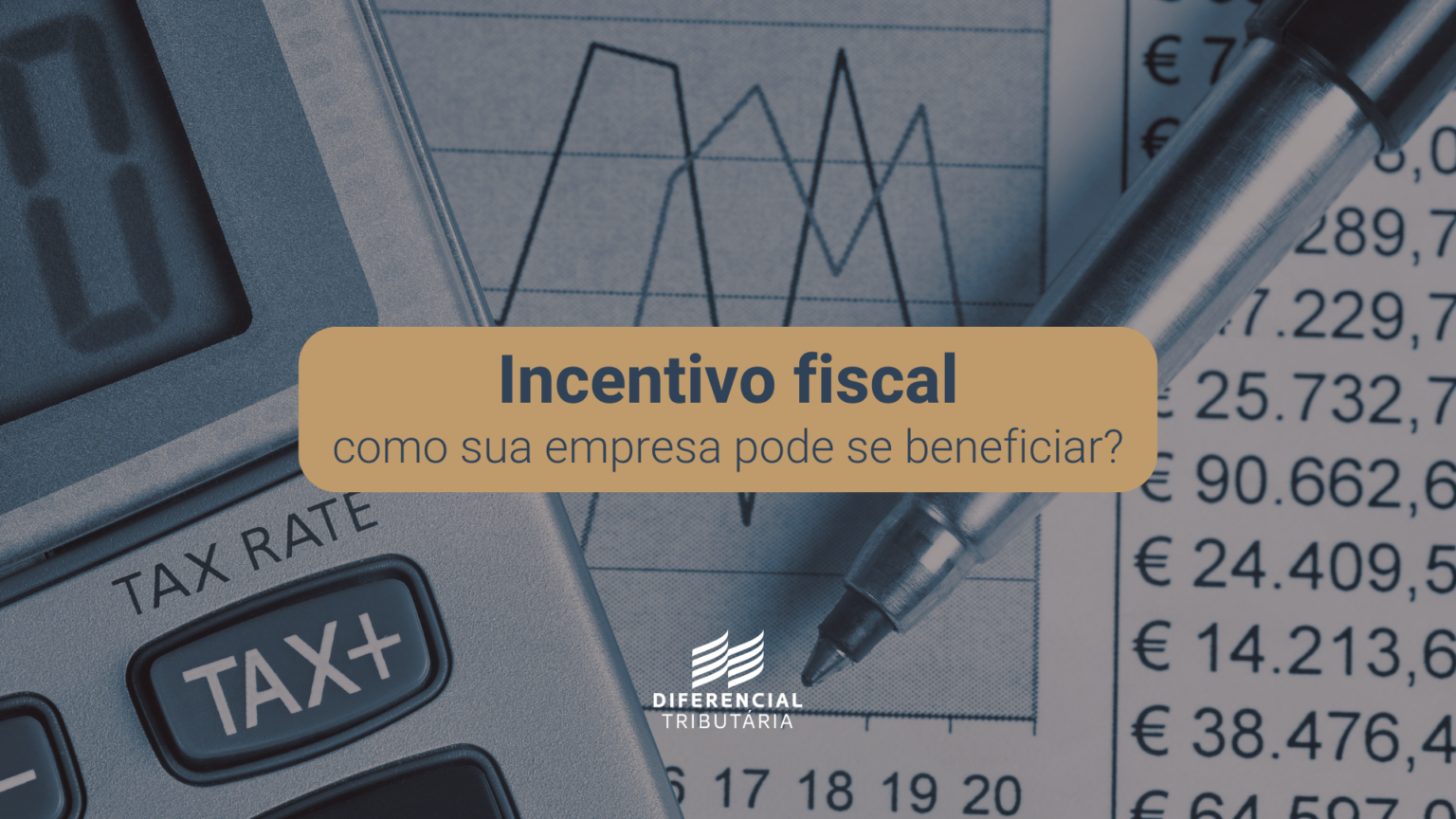 Incentivos Fiscais no Brasil (2025): como sua empresa pode aproveitar ...